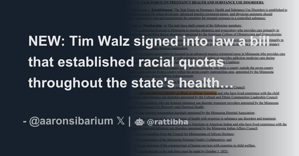 NEW: Tim Walz signed into law a bill that established racial quotas ...