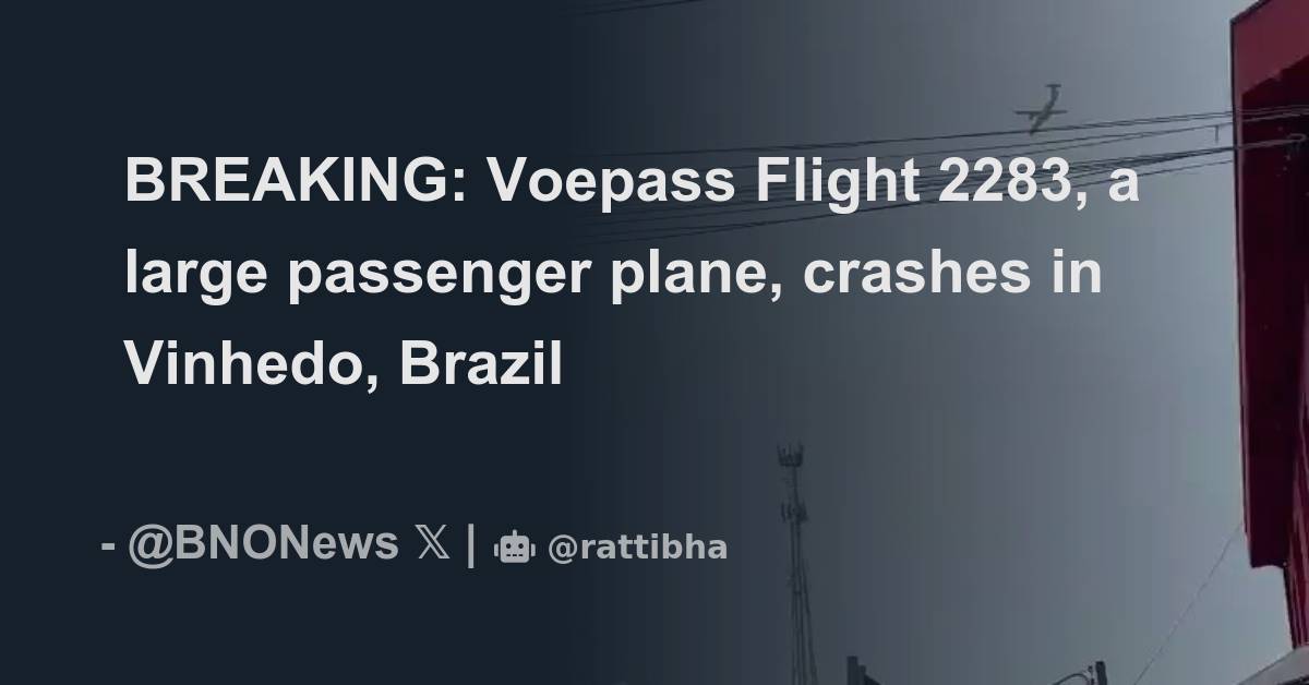 BREAKING: Voepass Flight 2283, a large passenger plane, crashes in ...
