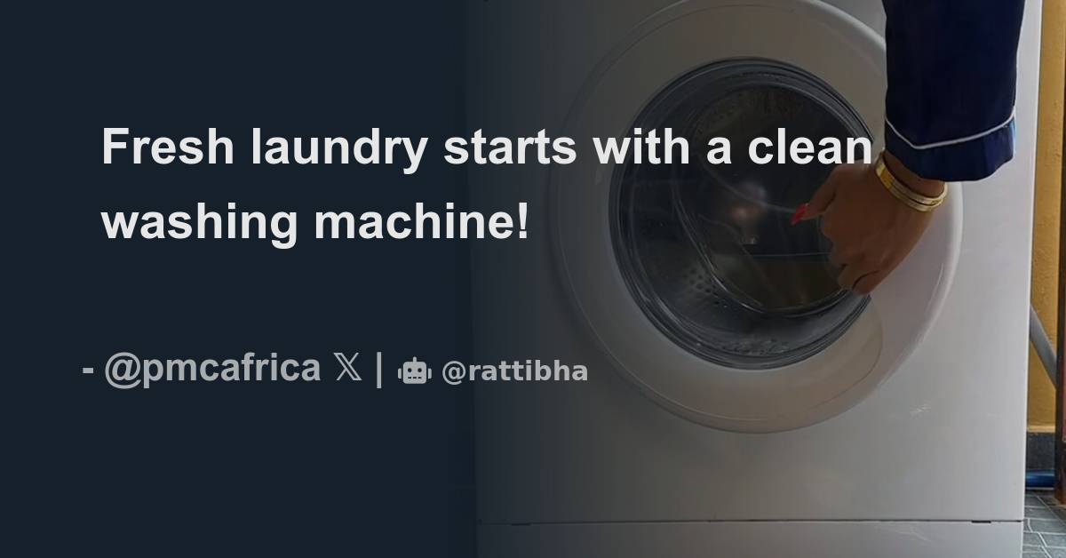Fresh laundry starts with a clean washing machine! - Thread from Peché ...