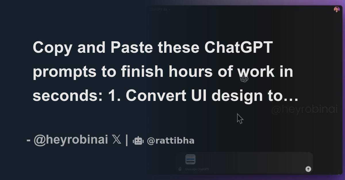 Copy and Paste these ChatGPT prompts to finish hours of work in seconds ...