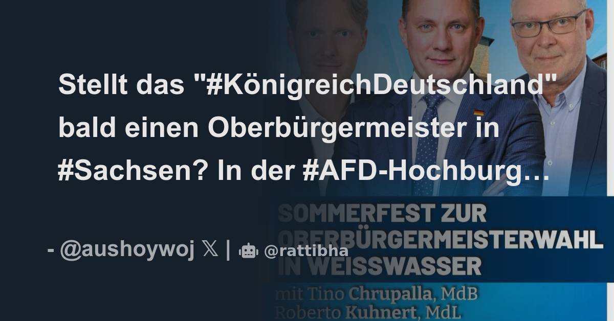 Stellt das "#KönigreichDeutschland" bald einen Oberbürgermeister in # ...