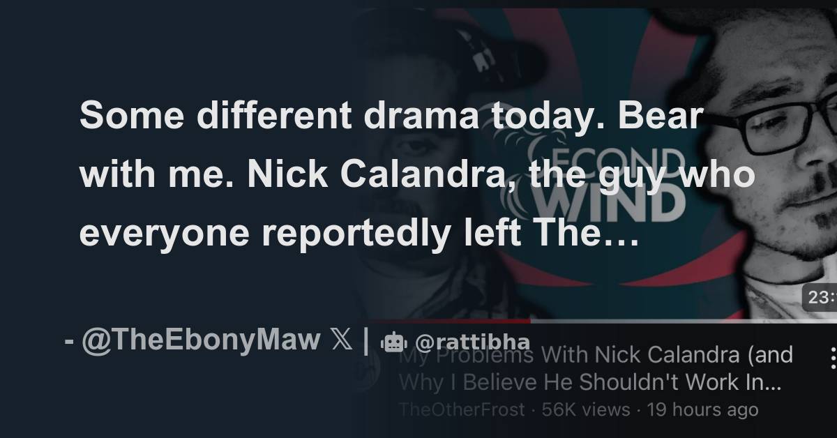 Some different drama today. Bear with me. Nick Calandra, the guy who ...