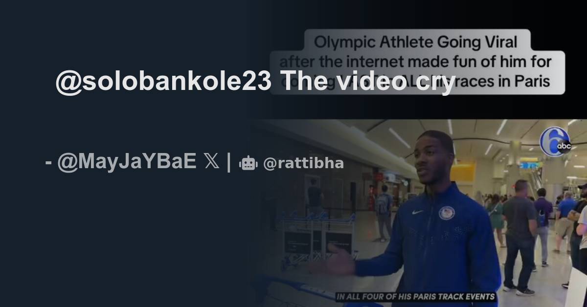 @solobankole23 The video cry - Thread from May Jay ️ @MayJaYBaE - Rattibha