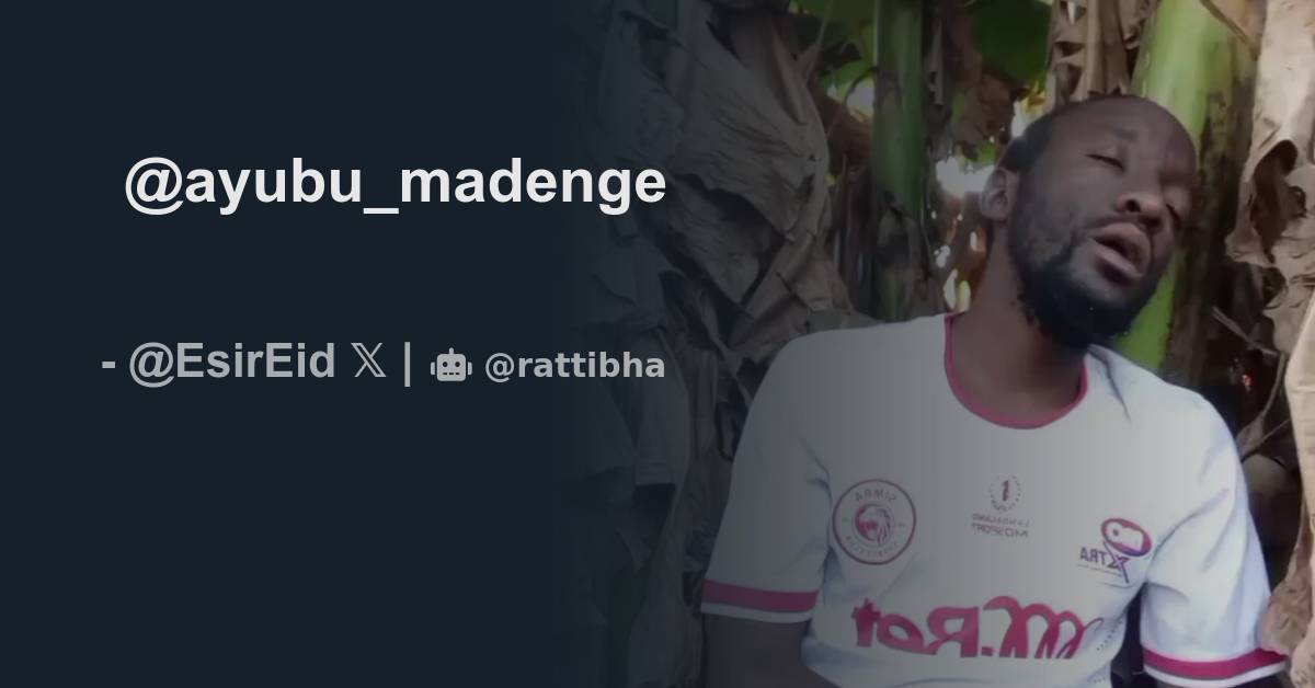 @ayubu_madenge - Thread from 🇪 🇸 🇮 🇷 🇹🇿🇲 🇹 🇿 @EsirEid - Rattibha