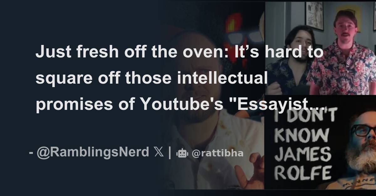 Just fresh off the oven: It’s hard to square off those intellectual ...