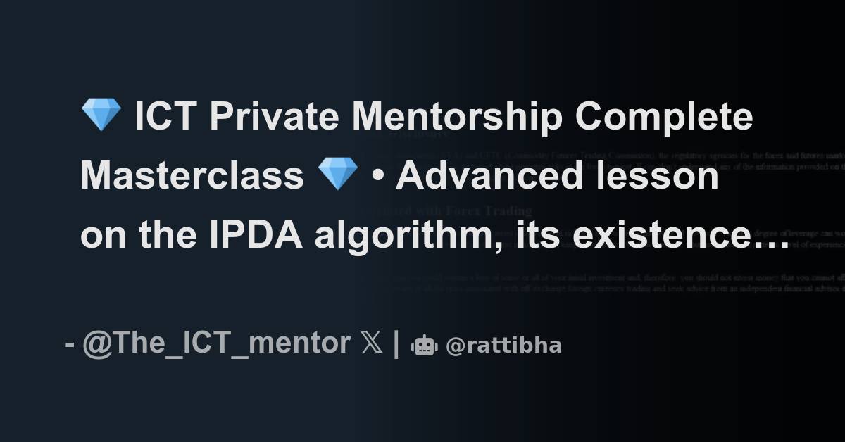 💎 ICT Private Mentorship Complete Masterclass 💎 • Advanced lesson on ...