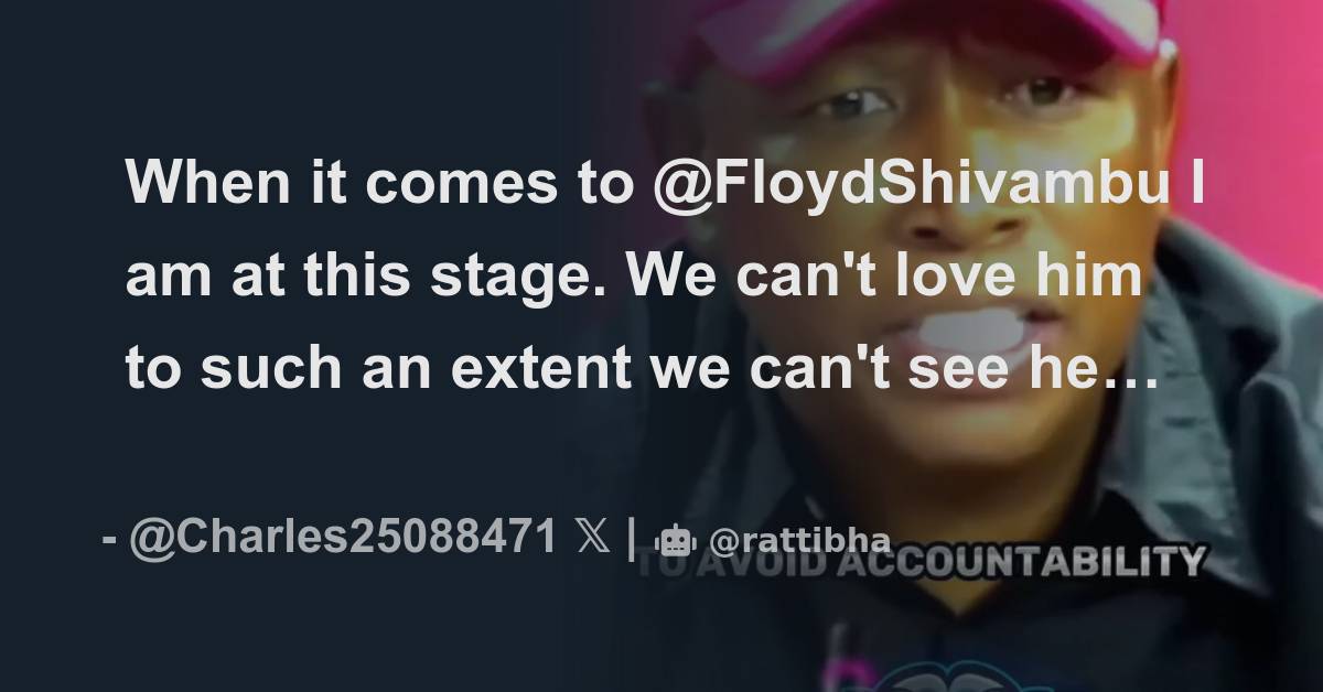 When it comes to @FloydShivambu I am at this stage. We can't love him ...