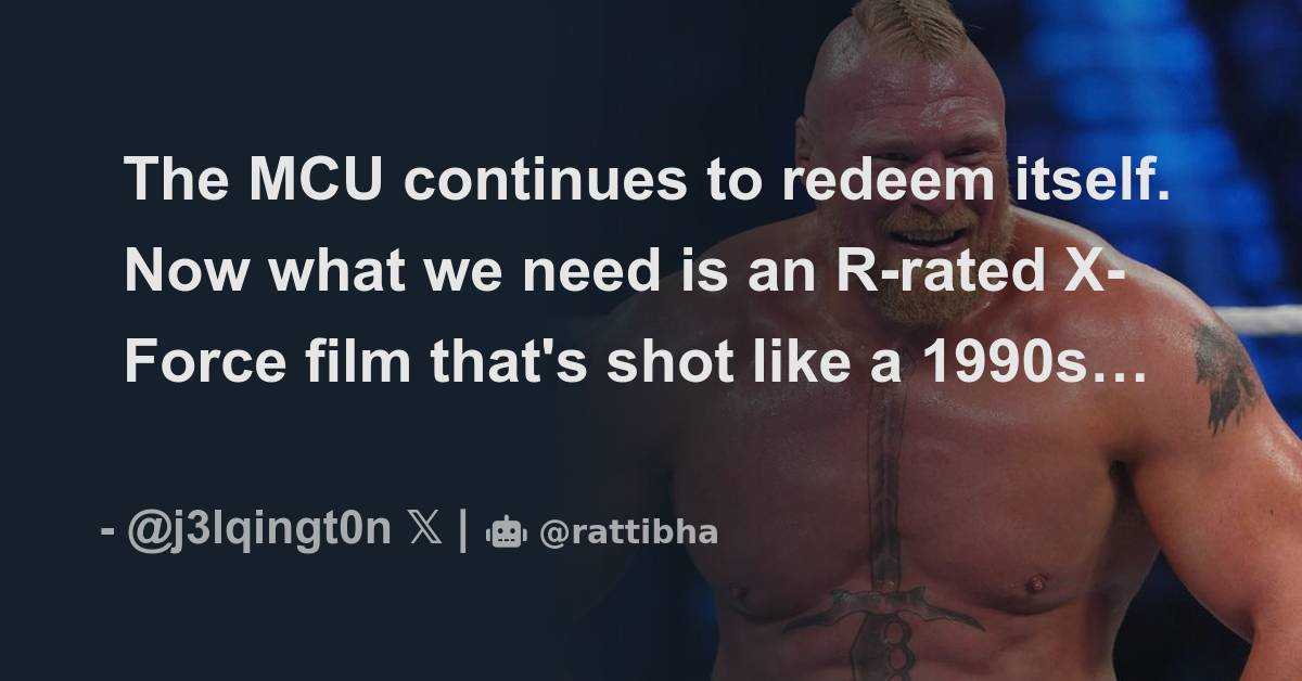 The MCU continues to redeem itself. Now what we need is an R-rated X ...