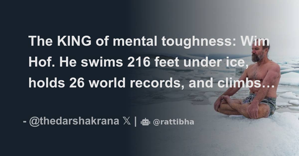 The KING of mental toughness: Wim Hof. He swims 216 feet under ice ...