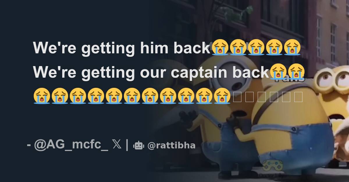 We're getting him back😭😭😭😭😭 We're getting our captain back😭😭😭😭😭😭😭😭😭😭😭😭😭 ...