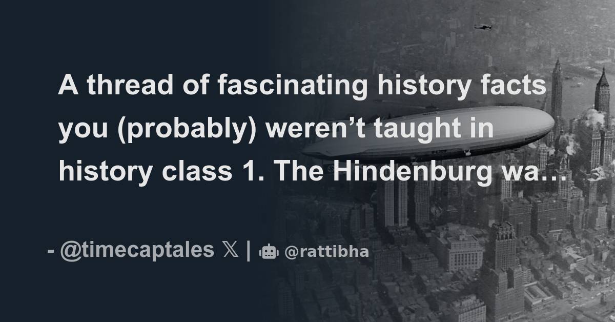 A thread of fascinating history facts you (probably) weren’t taught in ...