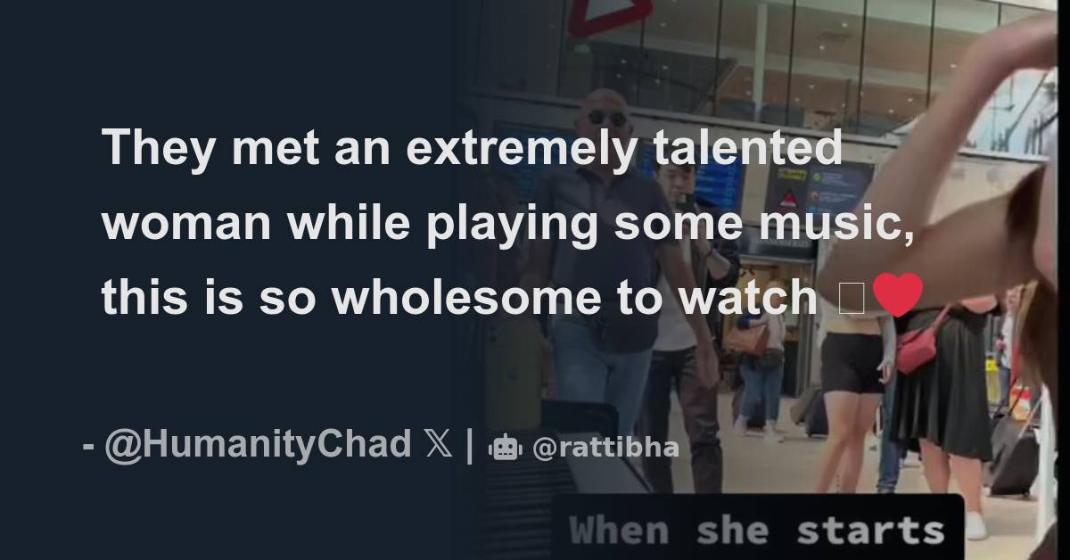 They met an extremely talented woman while playing some music, this is ...