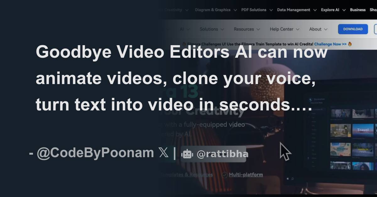 Goodbye Video Editors AI can now animate videos, clone your voice, turn text into video in ...