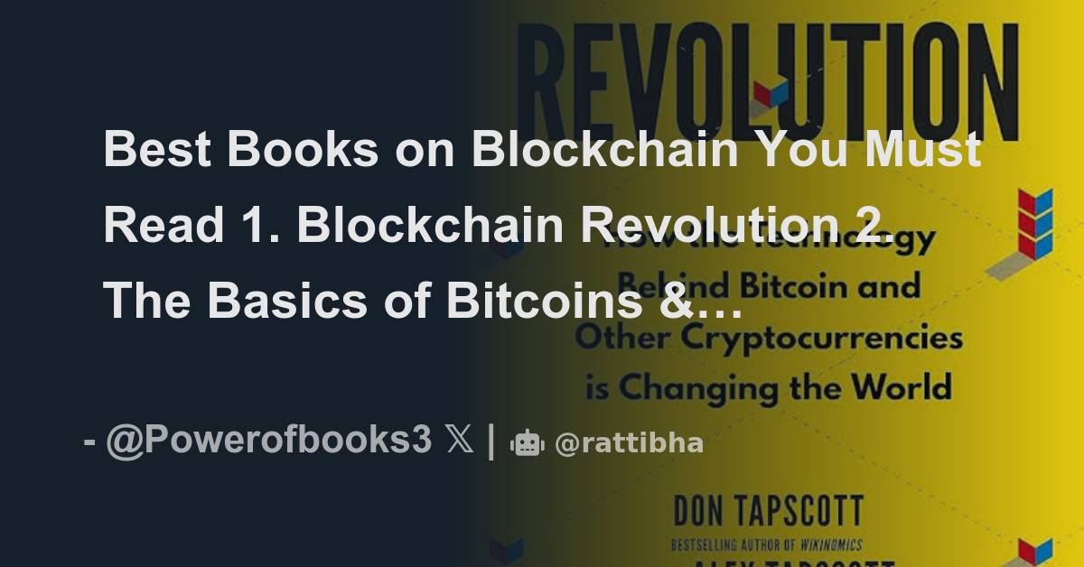 Best Books on Blockchain You Must Read 1. Blockchain Revolution ...