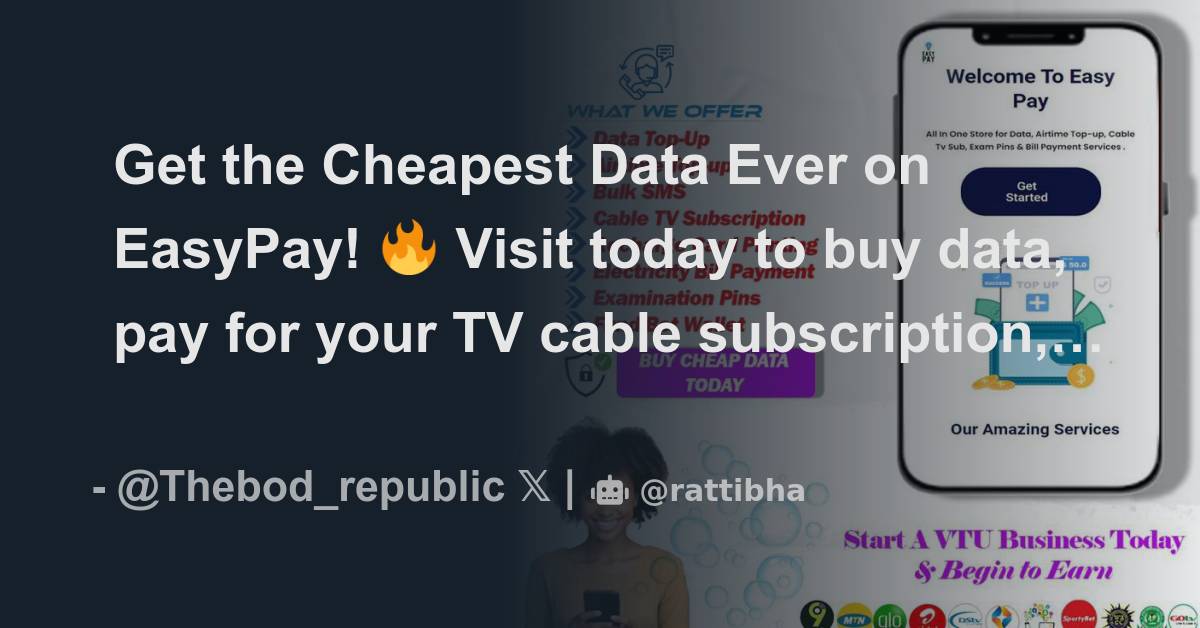 Get the Cheapest Data Ever on EasyPay! 🔥 Visit - Thread from B.O.D @Thebod_republic - Rattibha