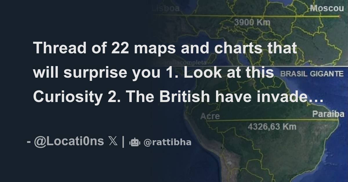 Thread of 22 maps and charts that will surprise you 1. Look at this ...