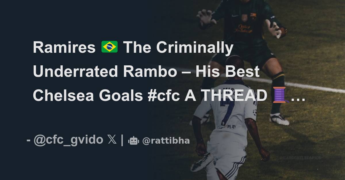 Ramires 🇧🇷 The Criminally Underrated Rambo – His Best Chelsea Goals # ...