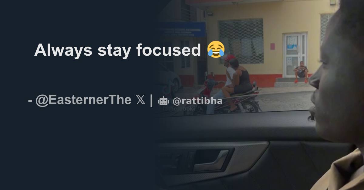 Always stay focused 😂 - Thread from Eto'o Joel 🇺🇬 @EasternerThe - Rattibha