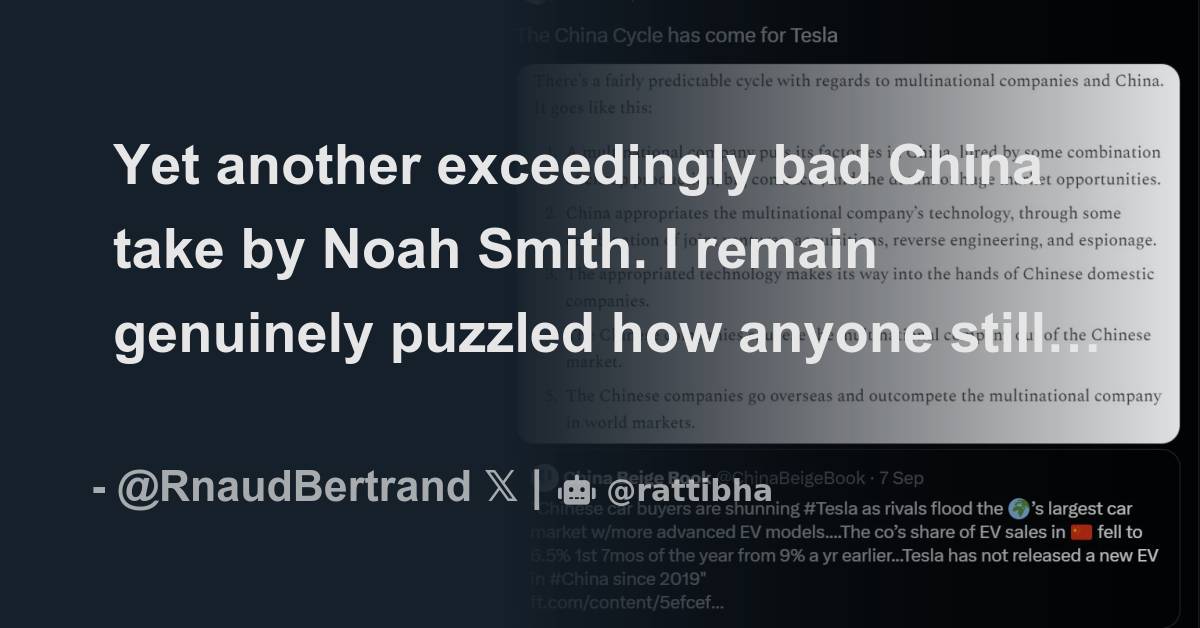 Yet another exceedingly bad China take by Noah Smith. I remain ...