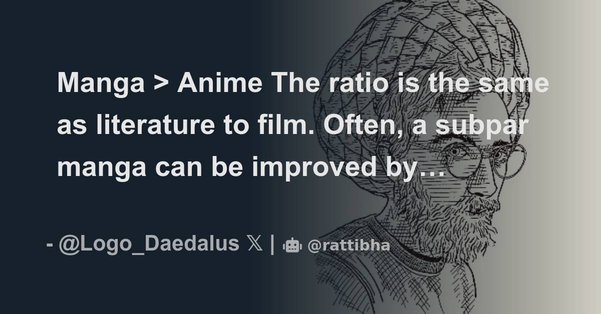 Manga > Anime - Thread from R.Сам 🦋🐏 @Logo_Daedalus - Rattibha