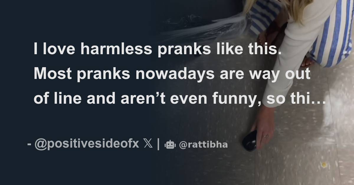 I love harmless pranks like this. Most pranks nowadays are way out of ...