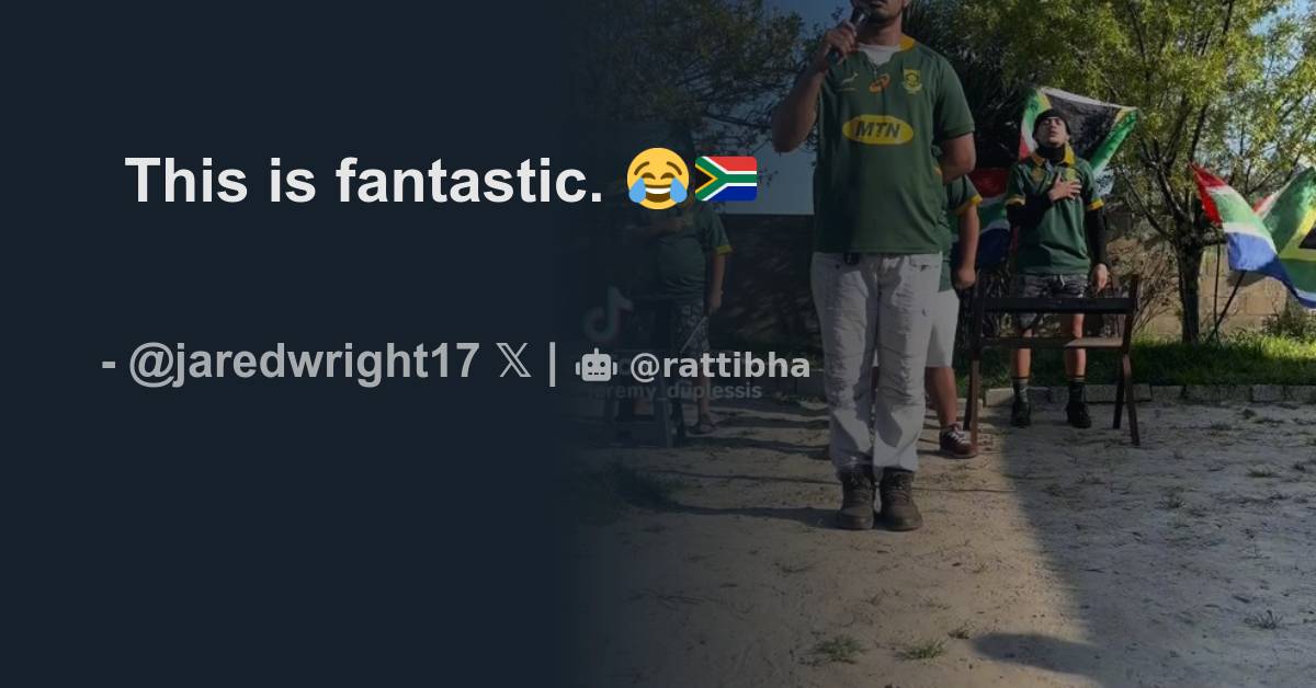 This is fantastic. 😂🇿🇦 - Thread from Jared Wright @jaredwright17 - Rattibha