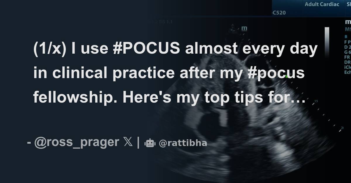 (1/x) I use #POCUS almost every day in clinical practice after my # ...