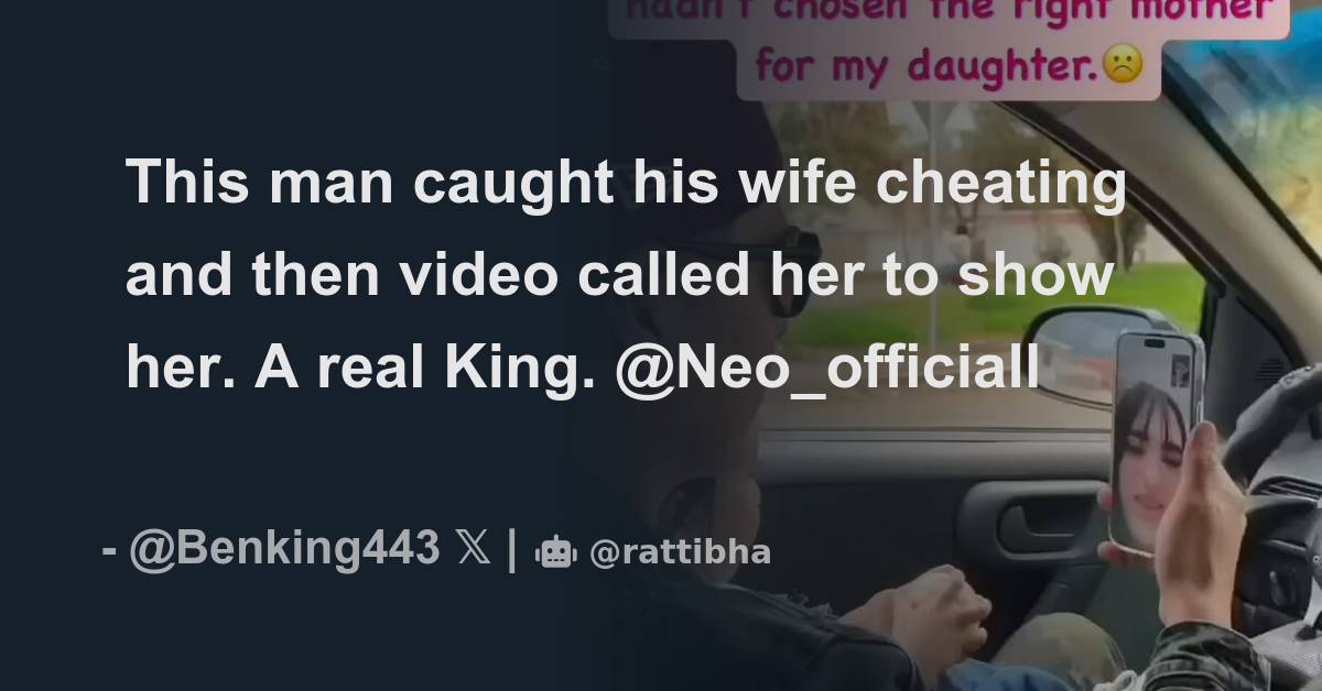 This man caught his wife cheating and then video called her to show her. A real King. - Thread ...