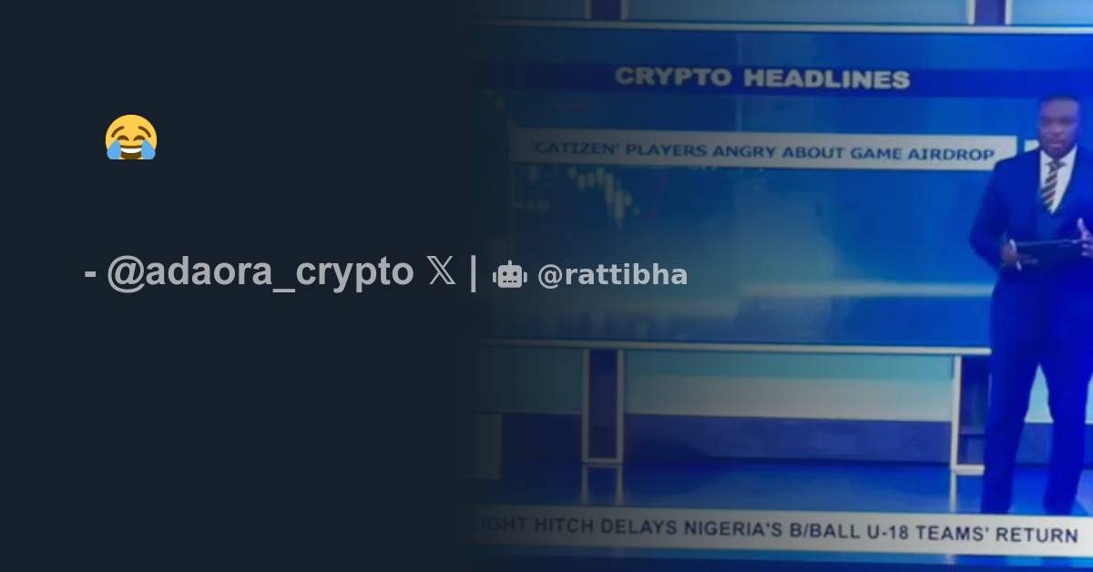 😂 - Thread from Adaora Favour Nwankwo @adaora_crypto - Rattibha