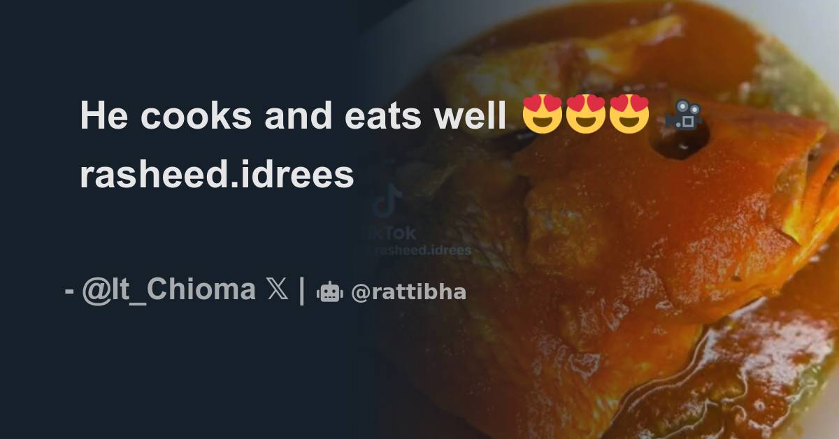 He cooks and eats well 😍😍😍 🎥rasheed.idrees - المسلسل من Big Chi @It_Chioma - رتبها