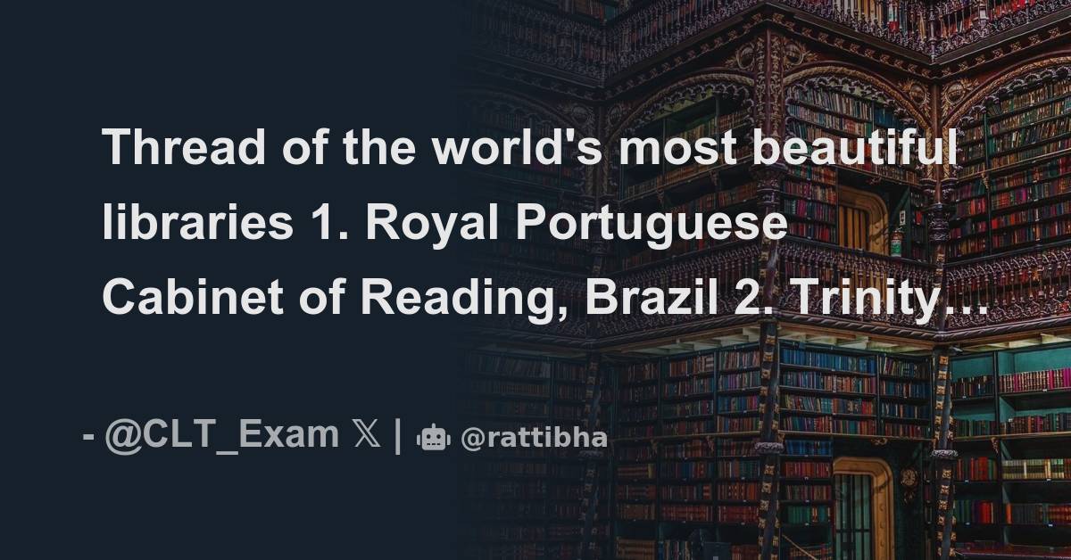 Thread of the world's most beautiful libraries 1. Royal Portuguese ...