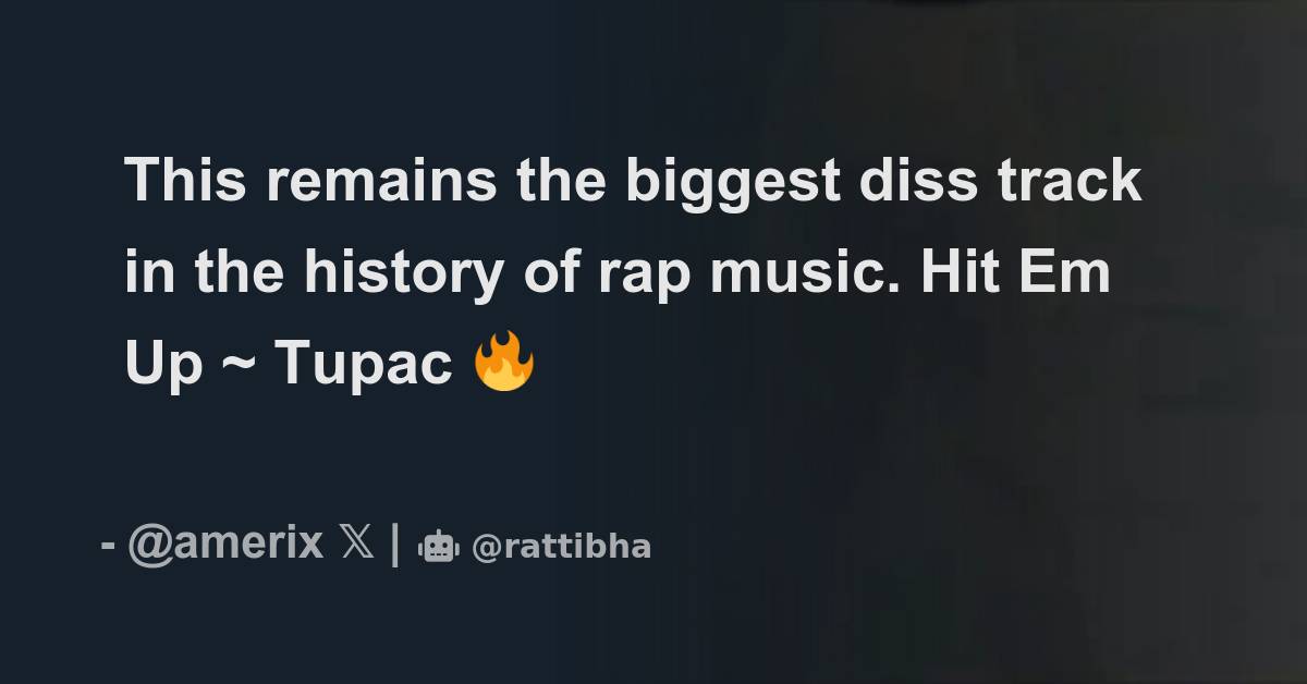 This remains the biggest diss track in the history of rap music. Hit Em ...