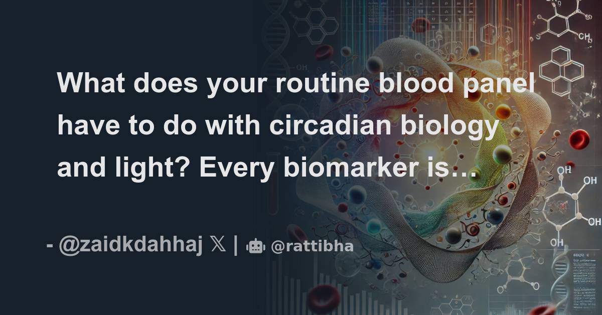 What does your routine blood panel have to do with circadian biology ...