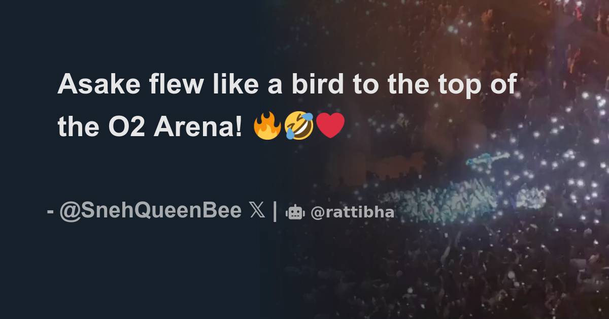 Asake flew like a bird to the top of the O2 Arena! 🔥🤣 ️ - Thread from 𝑺 ...
