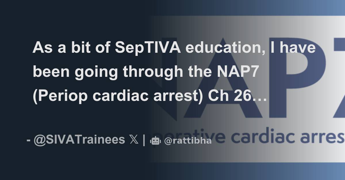 As a bit of SepTIVA education, I have been going through the NAP7 ...
