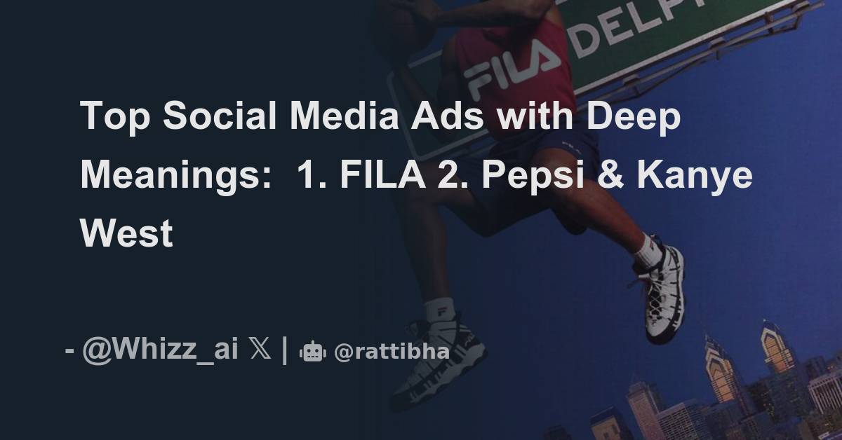 Top Social Media Ads with Deep Meanings: 1. FILA - Thread from Hamza ...