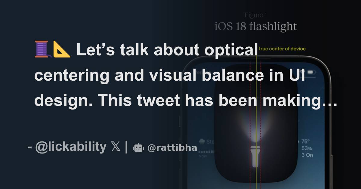 🧵📐 Let’s talk about optical centering and visual balance in UI design. This tweet has been ...