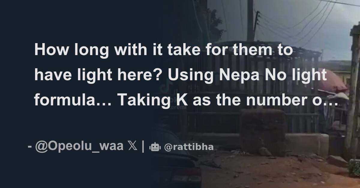 How long with it take for them to have light here? Using Nepa No light ...