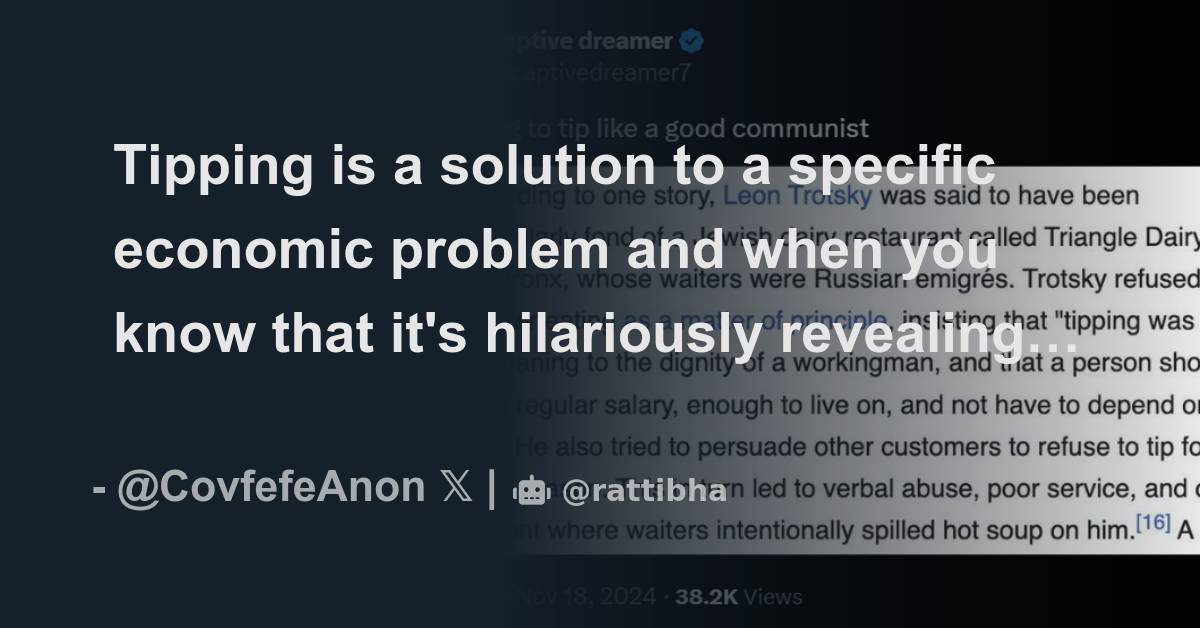 Tipping is a solution to a specific economic problem and when you know ...