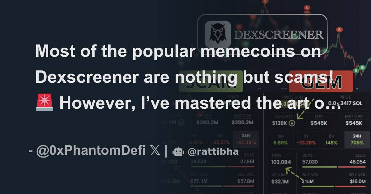 Most of the popular memecoins on Dexscreener are nothing but scams! 🚨 However, I’ve mastered the ...