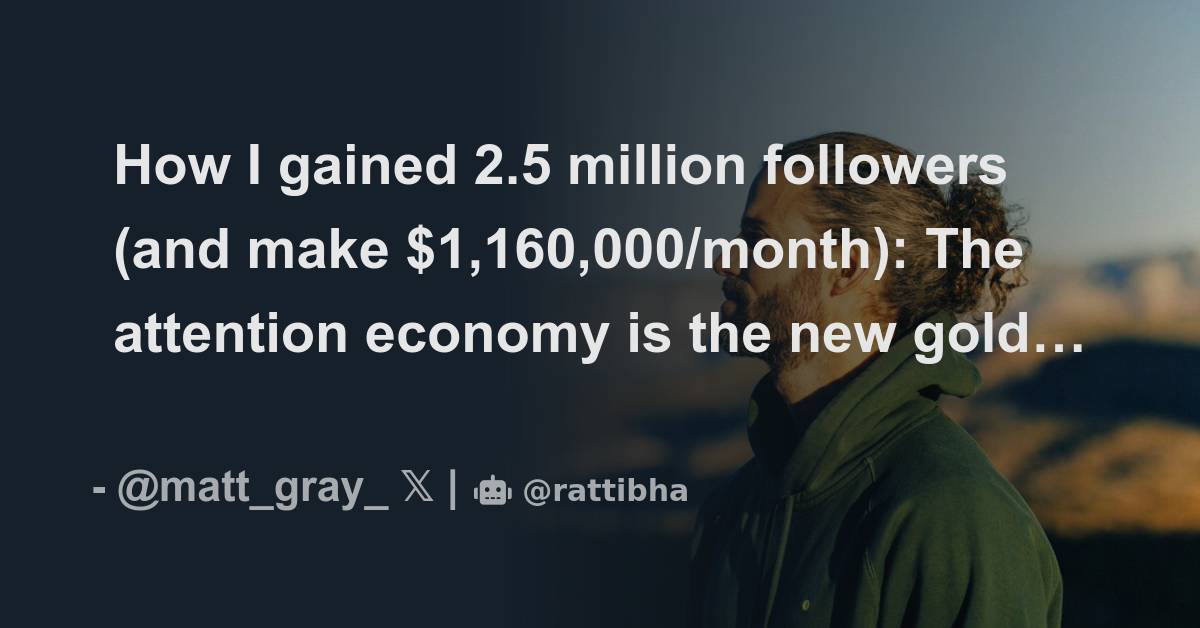 How I gained 2.5 million followers (and make $1,160,000/month ...