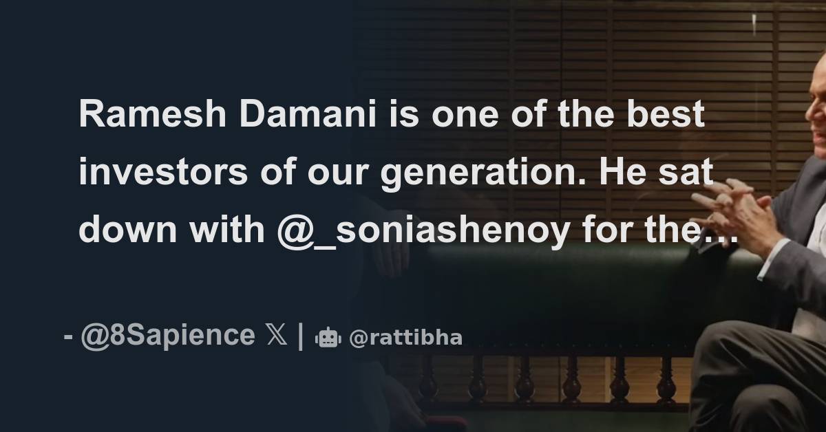 Ramesh Damani is one of the best investors of our generation. He sat ...