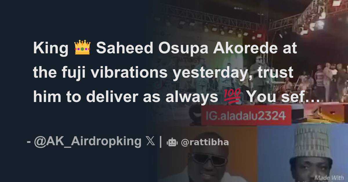 King 👑 Saheed Osupa Akorede at the fuji vibrations yesterday, trust him ...