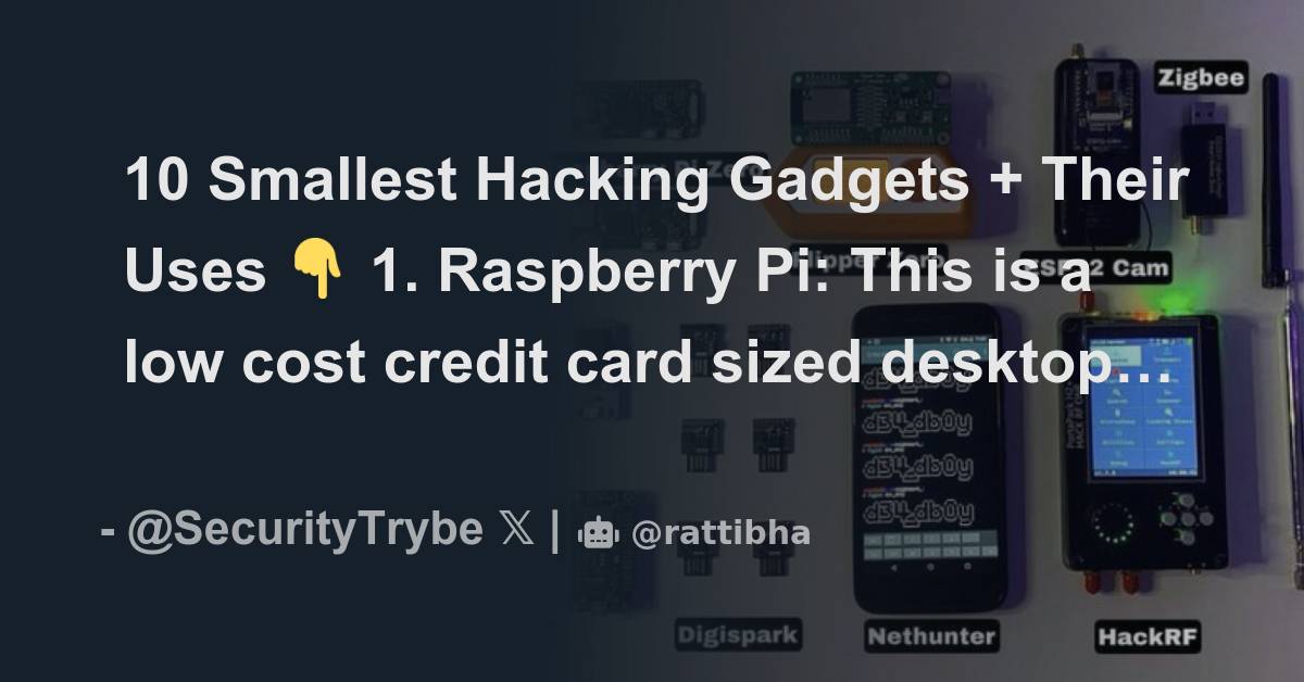 10 Smallest Hacking Gadgets + Their Uses 👇 - Thread from Security Trybe ...