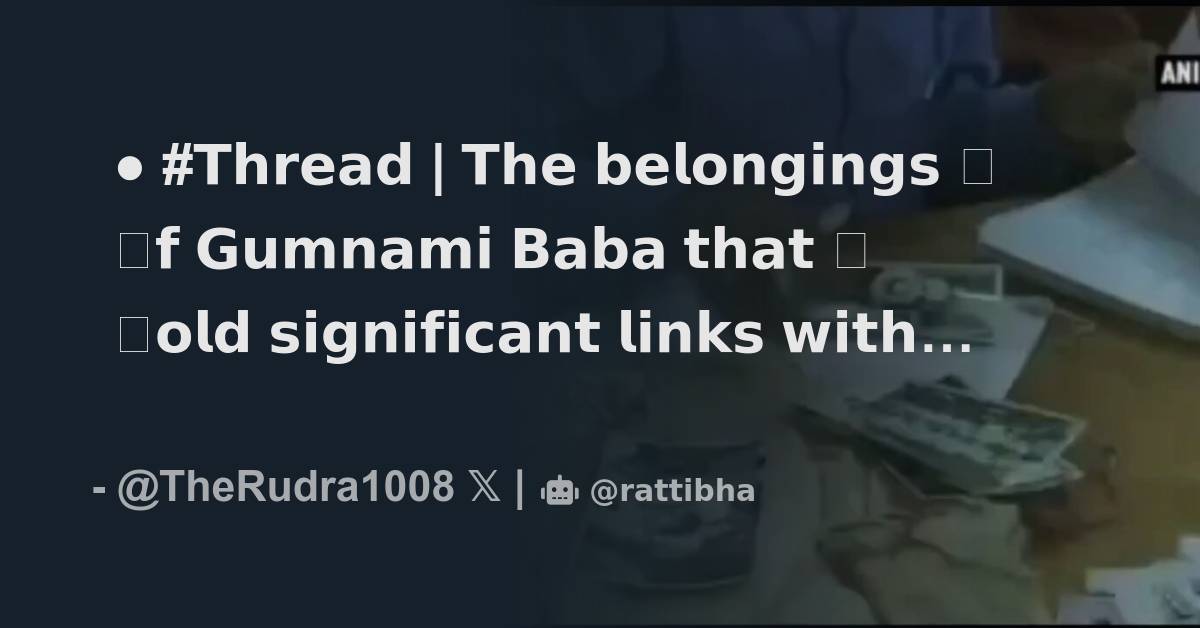 #𝗧𝗵𝗿𝗲𝗮𝗱 | 𝗧𝗵𝗲 𝗯𝗲𝗹𝗼𝗻𝗴𝗶𝗻𝗴𝘀 𝗼𝗳 𝗚𝘂𝗺𝗻𝗮𝗺𝗶 𝗕𝗮𝗯𝗮 𝘁𝗵𝗮𝘁 𝗵𝗼𝗹𝗱 𝘀𝗶𝗴𝗻𝗶𝗳𝗶𝗰𝗮𝗻𝘁 𝗹𝗶𝗻𝗸𝘀 ...