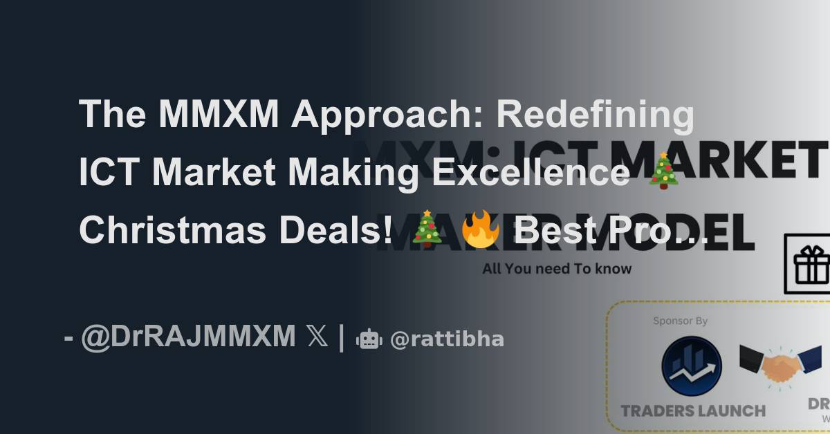 The MMXM Approach: Redefining ICT Market Making Excellence 🎄 Christmas ...