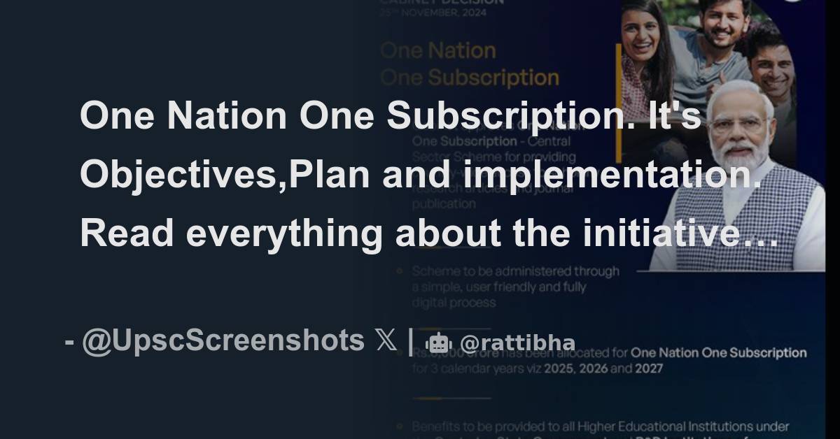 One Nation One Subscription. It's Objectives,Plan and implementation ...