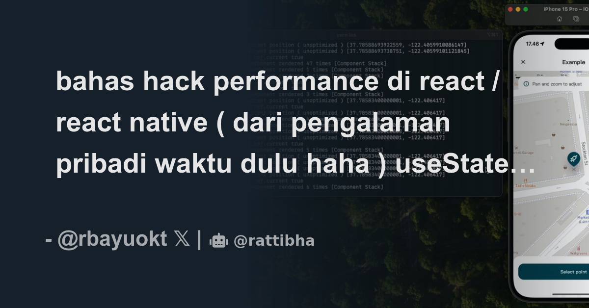bahas hack performance di react / react native ( dari pengalaman pribadi waktu dulu haha ...