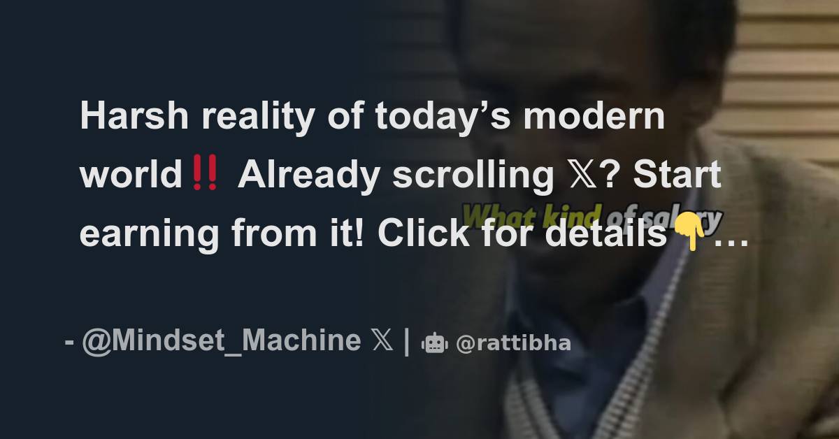 Harsh reality of today’s modern world‼️ - Thread from Mindset Machine ...