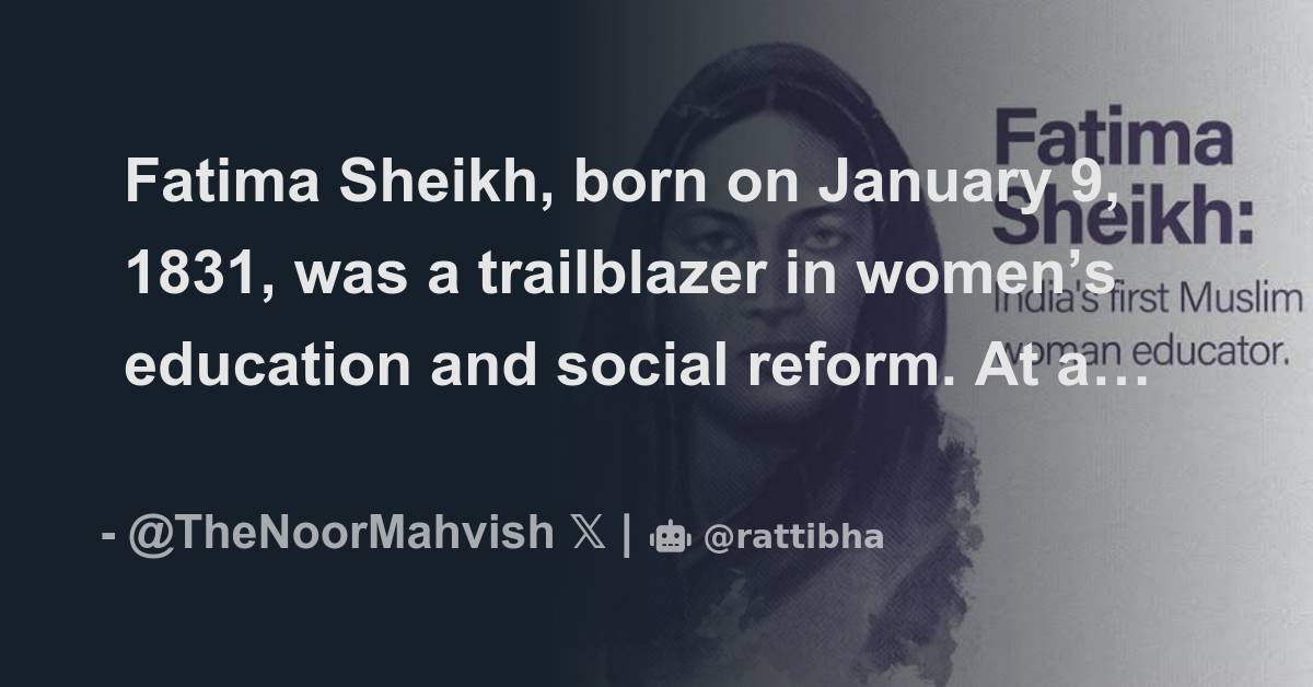 Fatima Sheikh, born on January 9, 1831, was a trailblazer in women’s ...